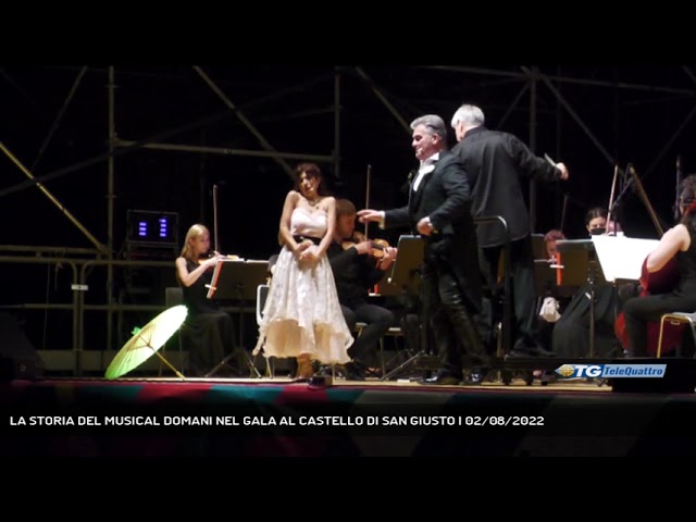 TRIESTE | LA STORIA DEL MUSICAL DOMANI NEL GALA AL CASTELLO DI SAN ...