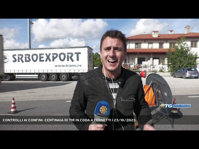 TRIESTE | CONTROLLI AI CONFINI: CENTINAIA DI TIR IN CODA A FERNETTI ...